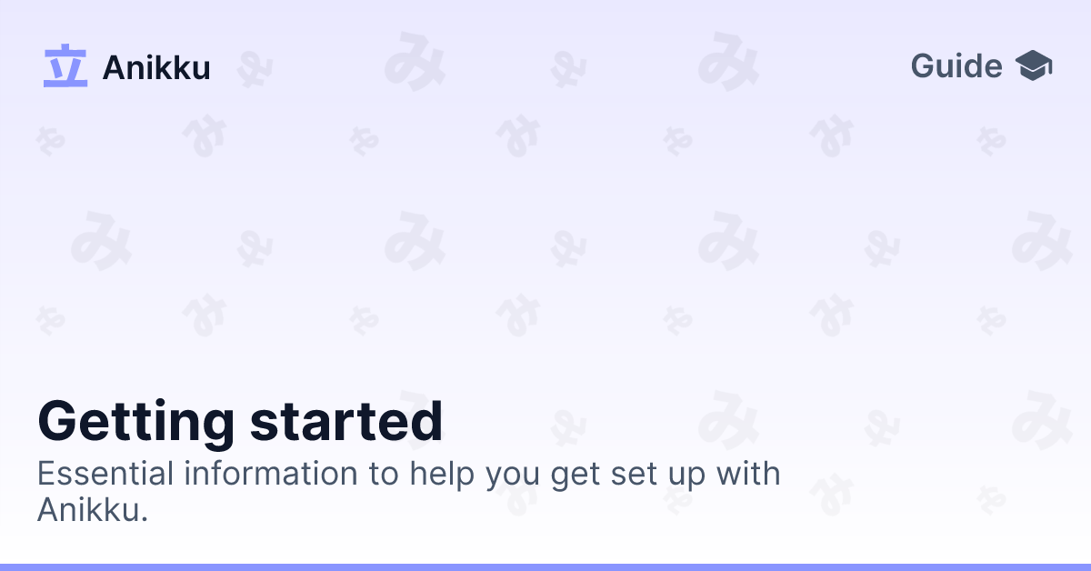 Getting Started Guides
